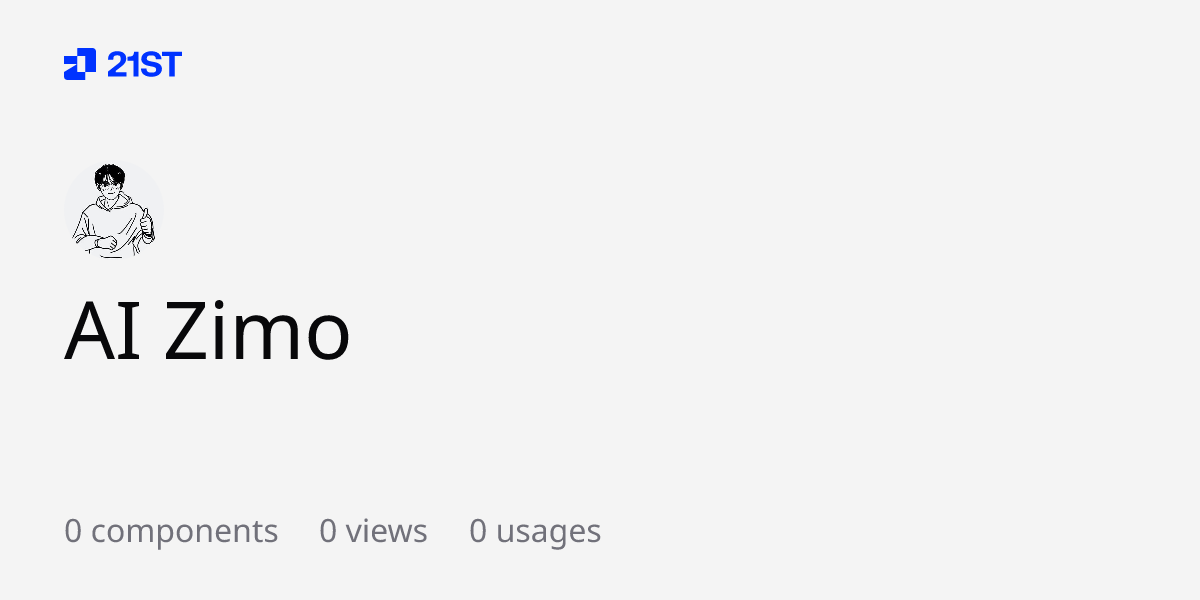 AI Zimo's components and demos | 21st.dev