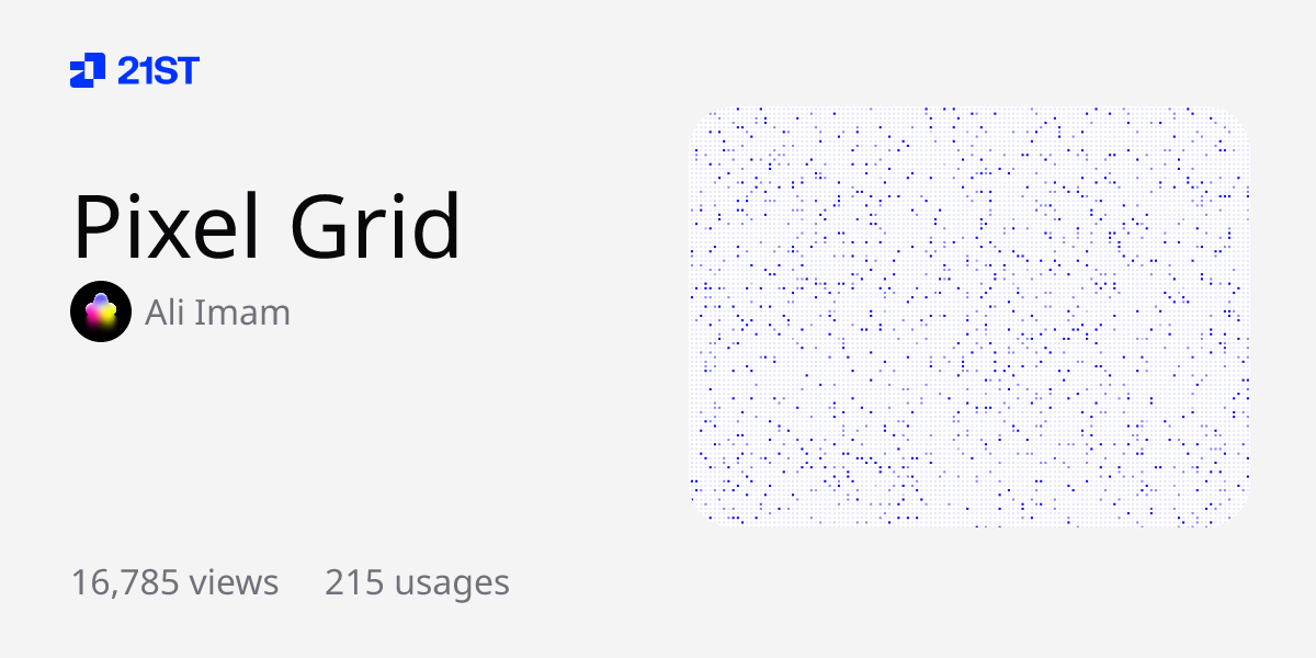 Pixel Grid | Community Components - 21st.dev - The first vibe-crafting ...