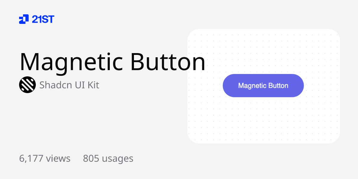 Magnetic Button | Community Components - 21st.dev - The first vibe-crafting tool | 21st.dev