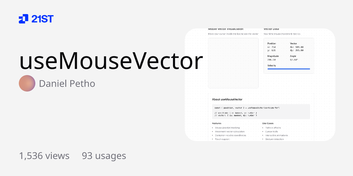 useMouseVector | 21st.dev - The first vibe-crafting tool | 21st.dev