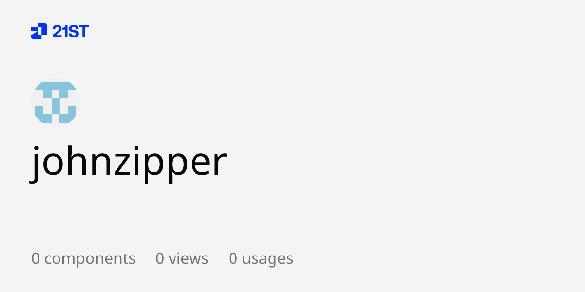 johnzipper | 21st.dev - Discover, share, and craft UI components | 21st.dev