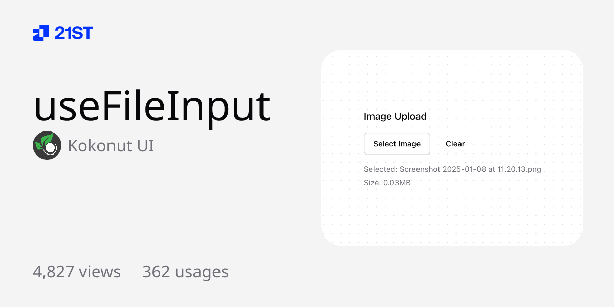 useFileInput | 21st.dev - The first vibe-crafting tool | 21st.dev