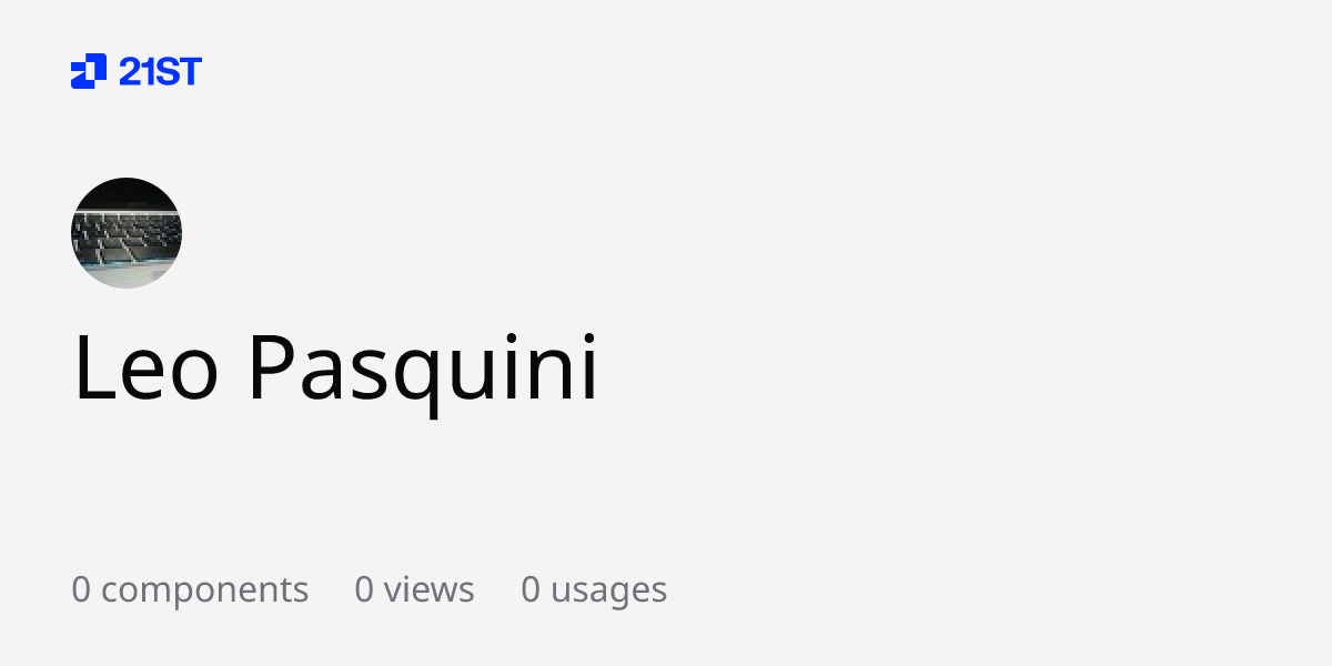 Leo Pasquini's components and demos | 21st.dev