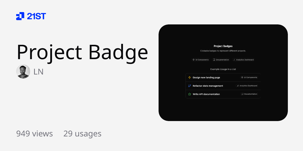 Project Badge | Community Components - 21st.dev - The first vibe ...