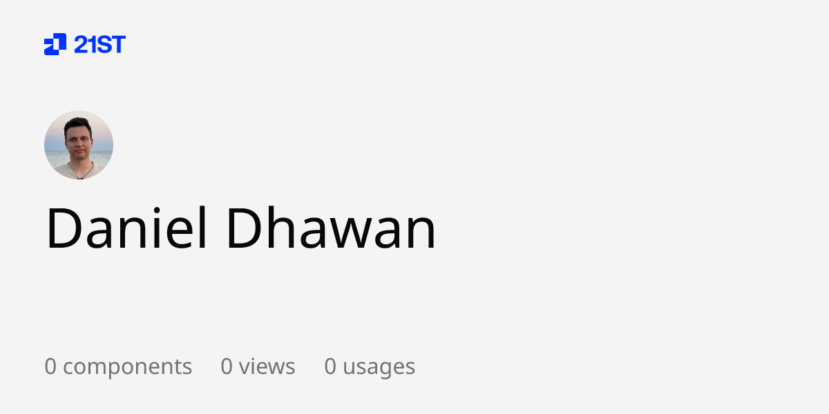 Daniel Dhawan | 21st.dev - Craft with AI | 21st.dev