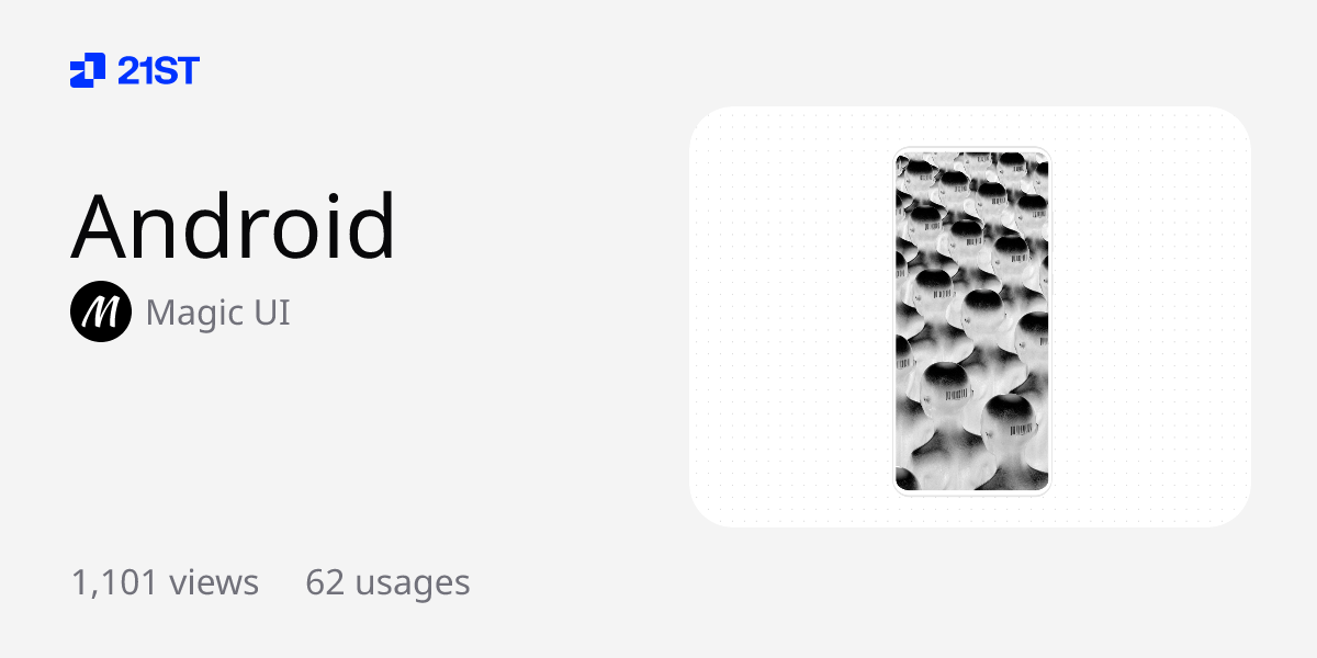Android | Community Components - 21st.dev - The first vibe-crafting ...
