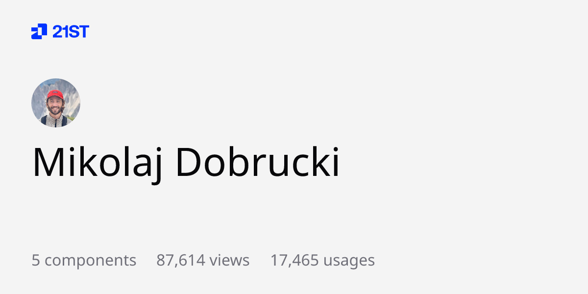 Mikolaj Dobrucki | 21st.dev - Craft with AI | 21st.dev