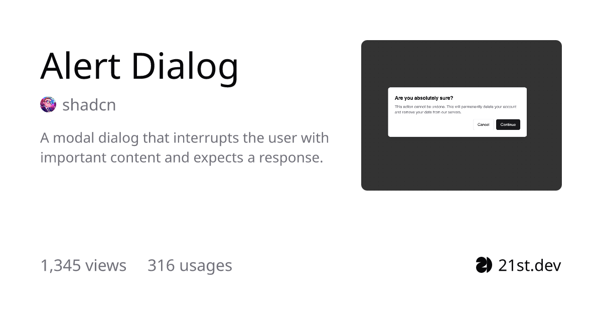 Alert Dialog | 21st.dev - Discover, share, and craft UI components ... Alert Dialog | 21st.dev - Discover, share, and craft UI components ...
