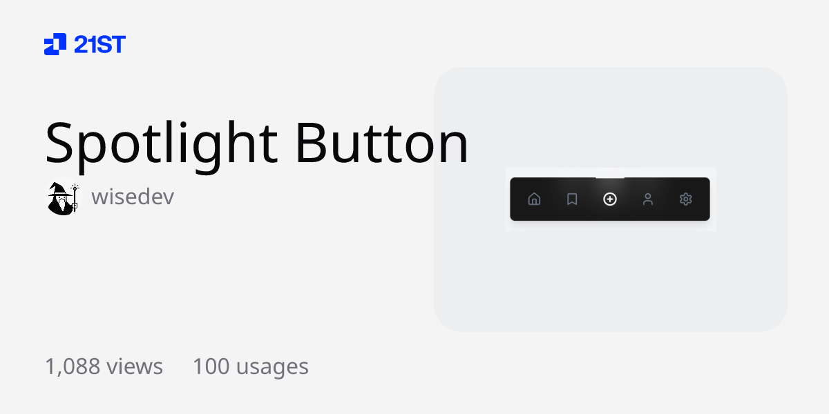 Spotlight Button | Community Components - 21st.dev - The first vibe-crafting tool | 21st.dev