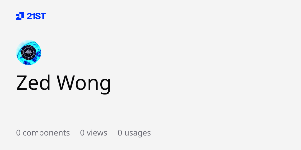 Zed Wong | 21st.dev - Craft with AI | 21st.dev